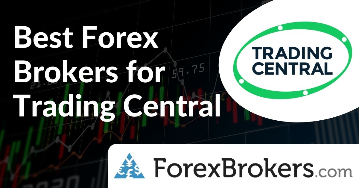 7 Best Trading Central Brokers for 2025 | ForexBrokers.com